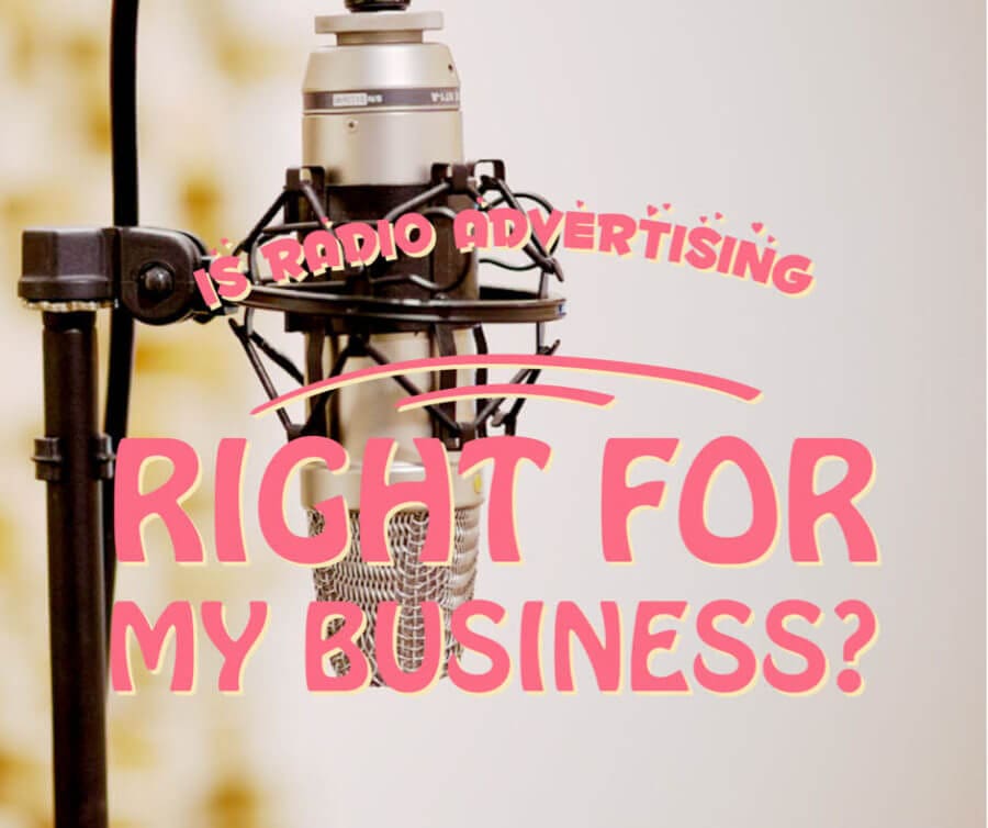 Is Radio Advertising Right For My Business? | Paradux Media Group