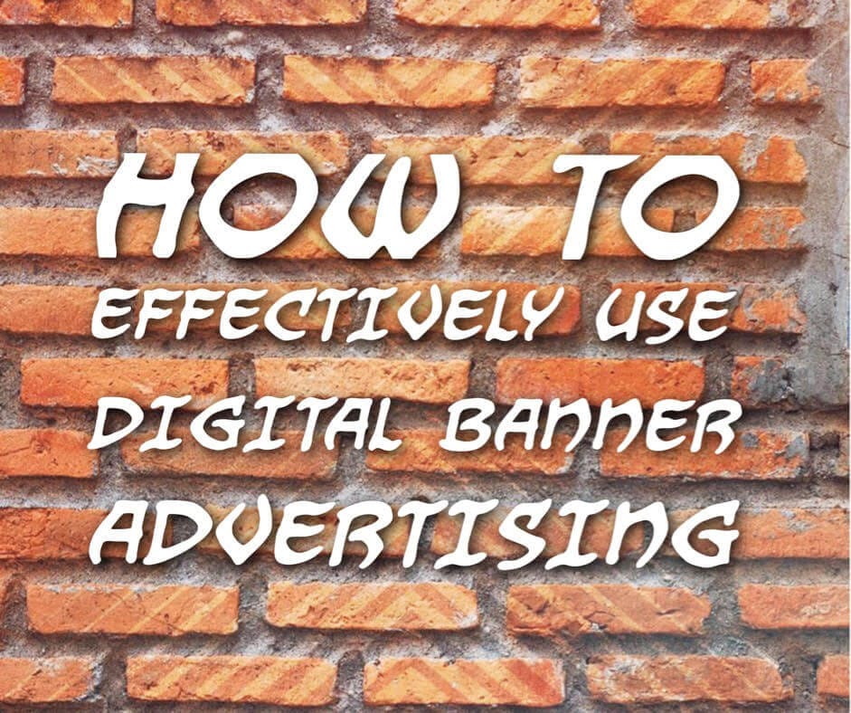 How to Effectively Use Digital Banner Ads | Paradux Media Group